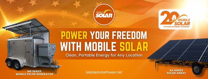 Celebrate Independence Day with Reliable Off-Grid Power from Mobile Solar